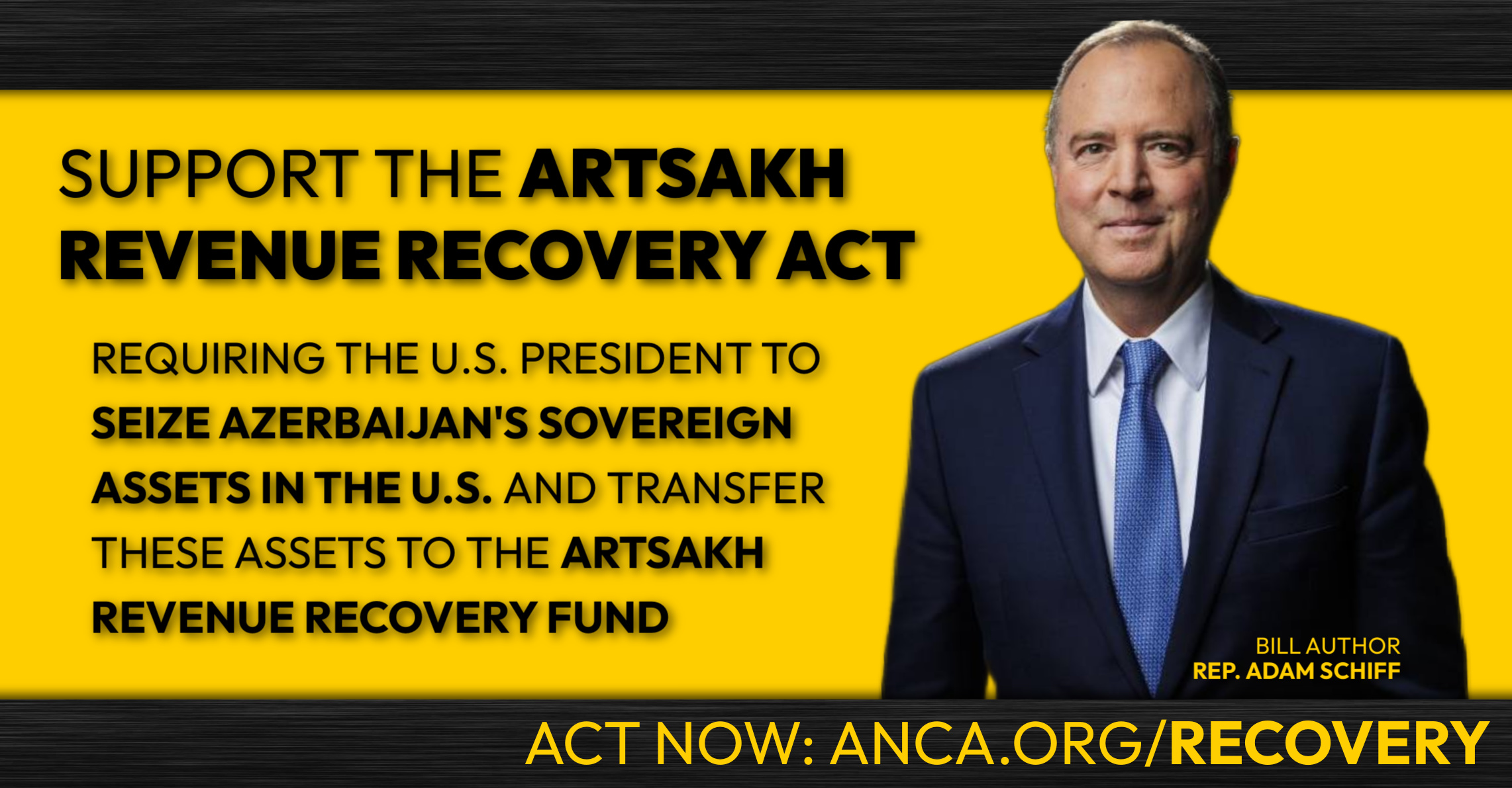 Congressman Schiff Seeks Seizure of Azerbaijani Assets to Fund Artsakh ...