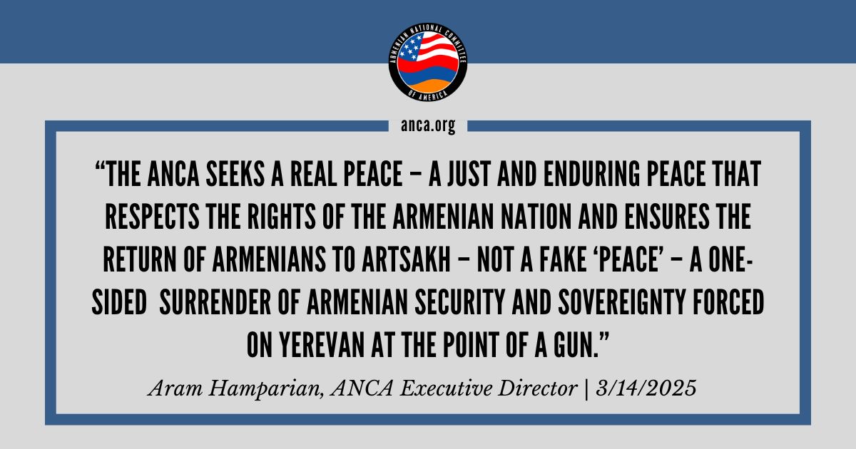 ANCA Calls for Actual Peace amid Reports of a One-Sided Azerbaijan ...